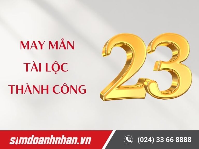 Số 23 có ý nghĩa gì? Liệu có phải là con số “xui xẻo”?